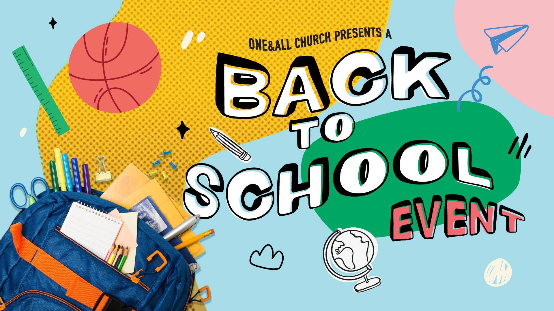 ONE&ALL Back to School Event | ONE&ALL Church